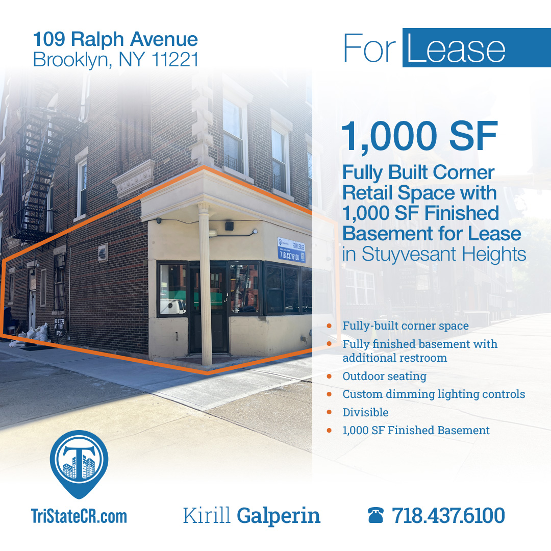 1,000 SF | 109 Ralph Ave | 1,000 SF Fully Built Corner Retail Space ...