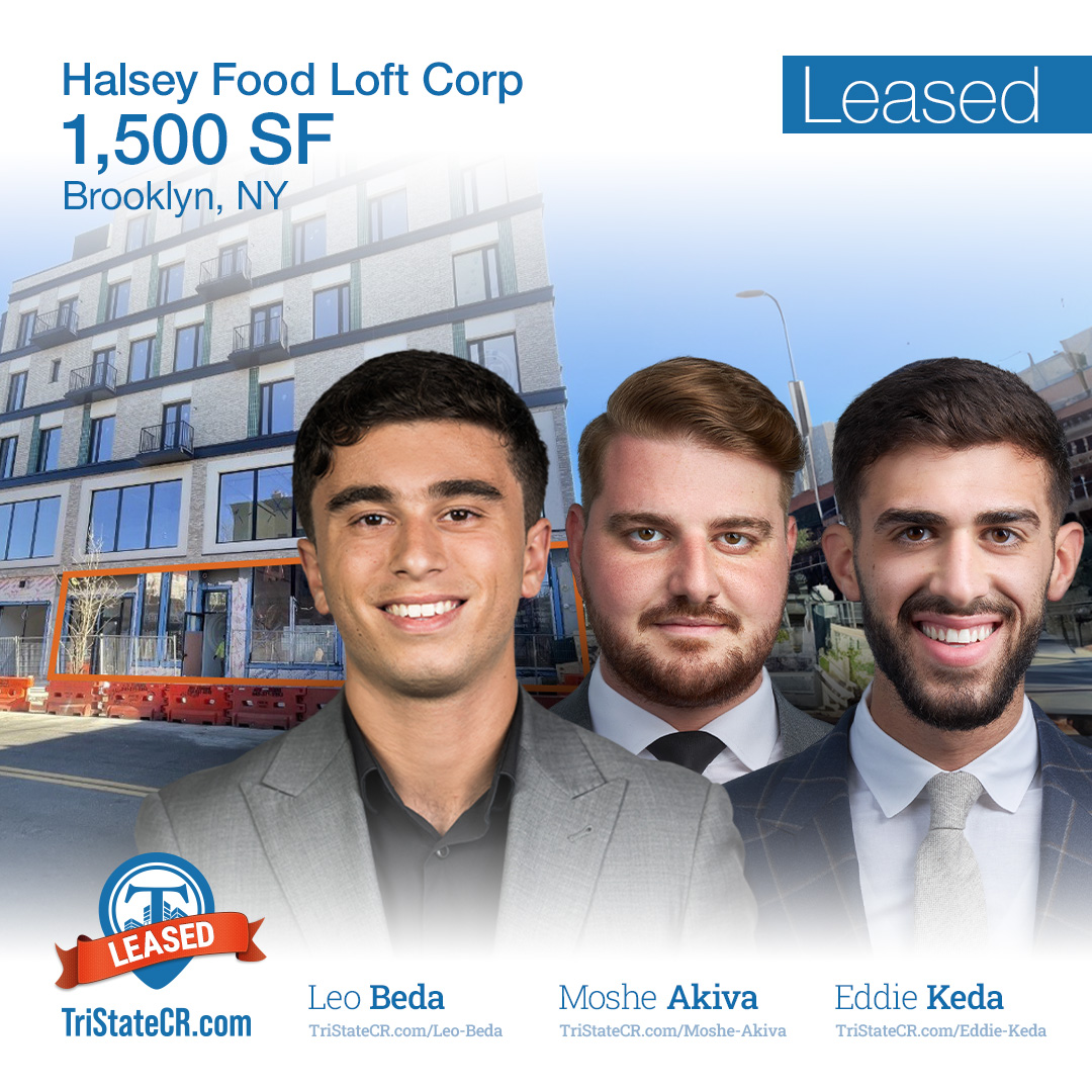 1,500 SF | 1587 Broadway | Halsey Food Loft Corp | Tri State Commercial ...
