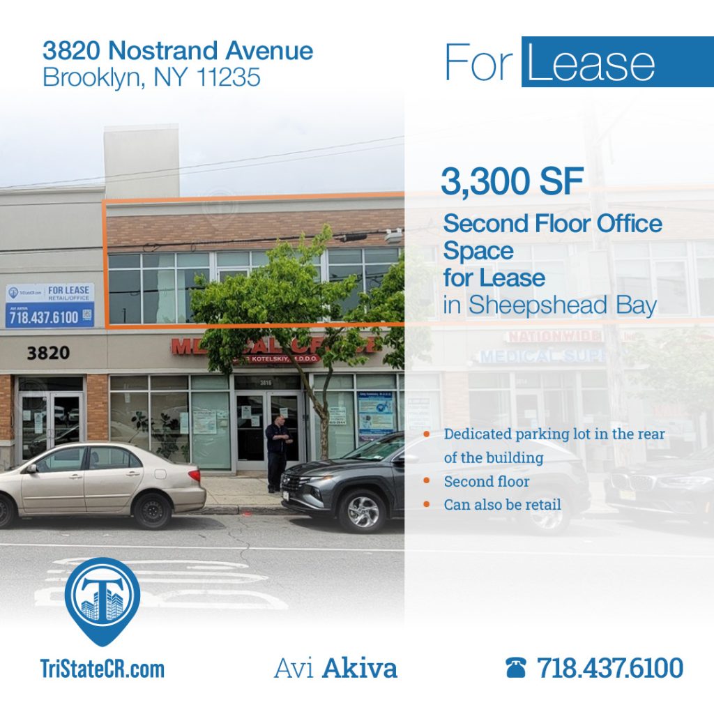 3,300 SF | 3820 Nostrand Ave | Second Floor Office Space for Lease in Sheepshead Bay • Tri State ...