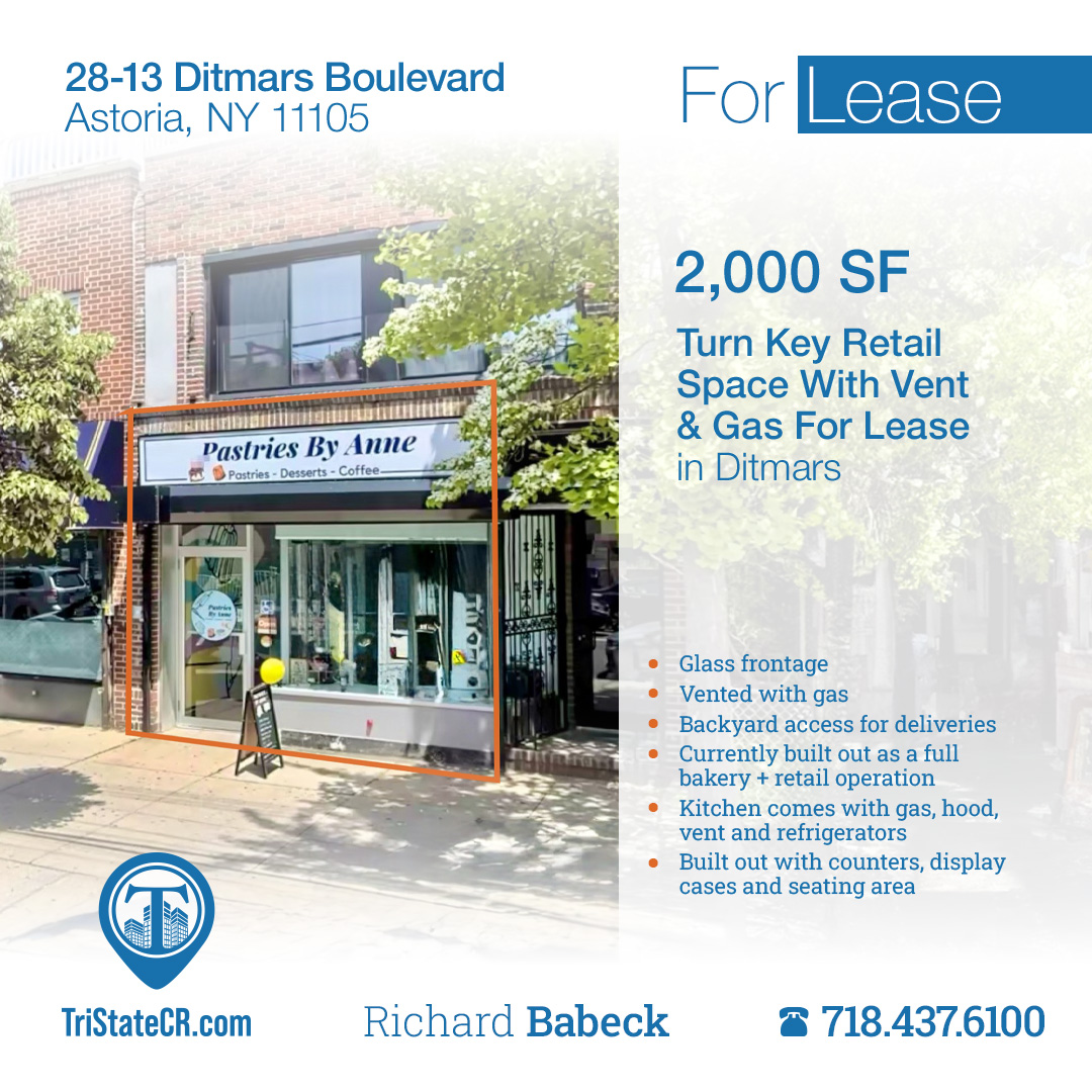 2,000 SF | 28-13 Ditmars Blvd | Turn Key Retail Space With Vent & Gas ...