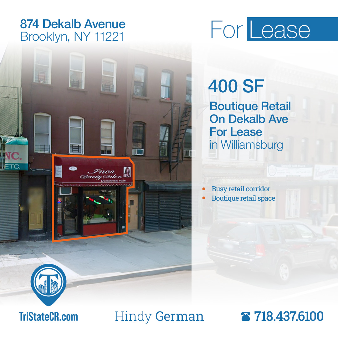 400 SF | 874 Dekalb Ave | Boutique Retail On Dekalb Ave For Lease in ...